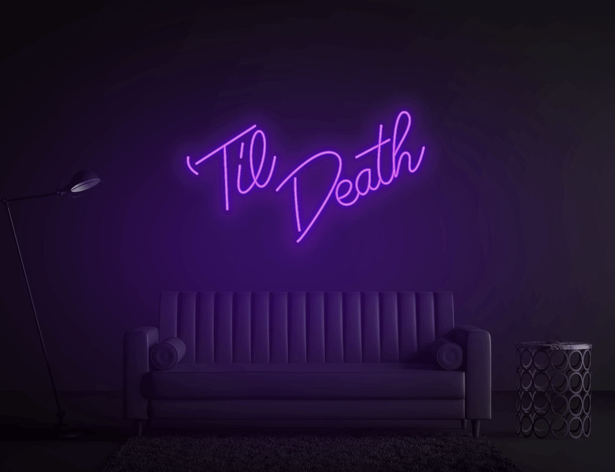 Custom Neon Sign 'Til Death – Neon Feed